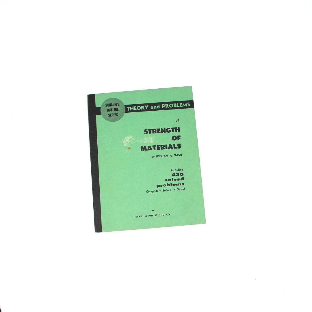 1957 Schaums Outline Series Strength of Materials Textbook - Vintage ...