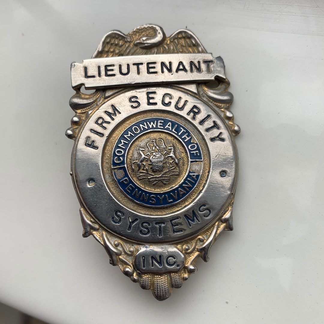 Lieutenant Firm Security Badge - Commonwealth of Pennsylvania - Nice ...