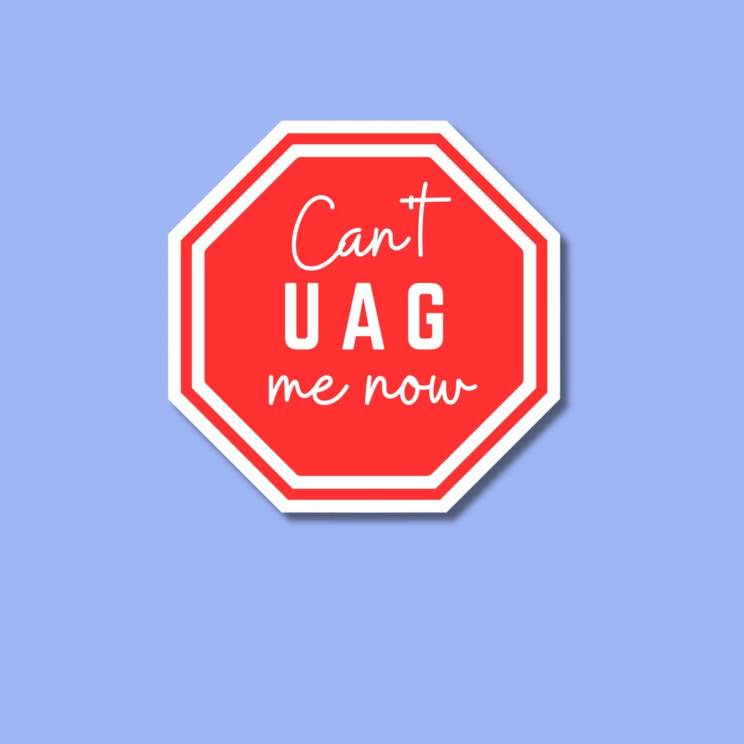 Stop Codon Biology Stop Sign Vinyl Sticker I Can't UAG Me Now I Biology ...