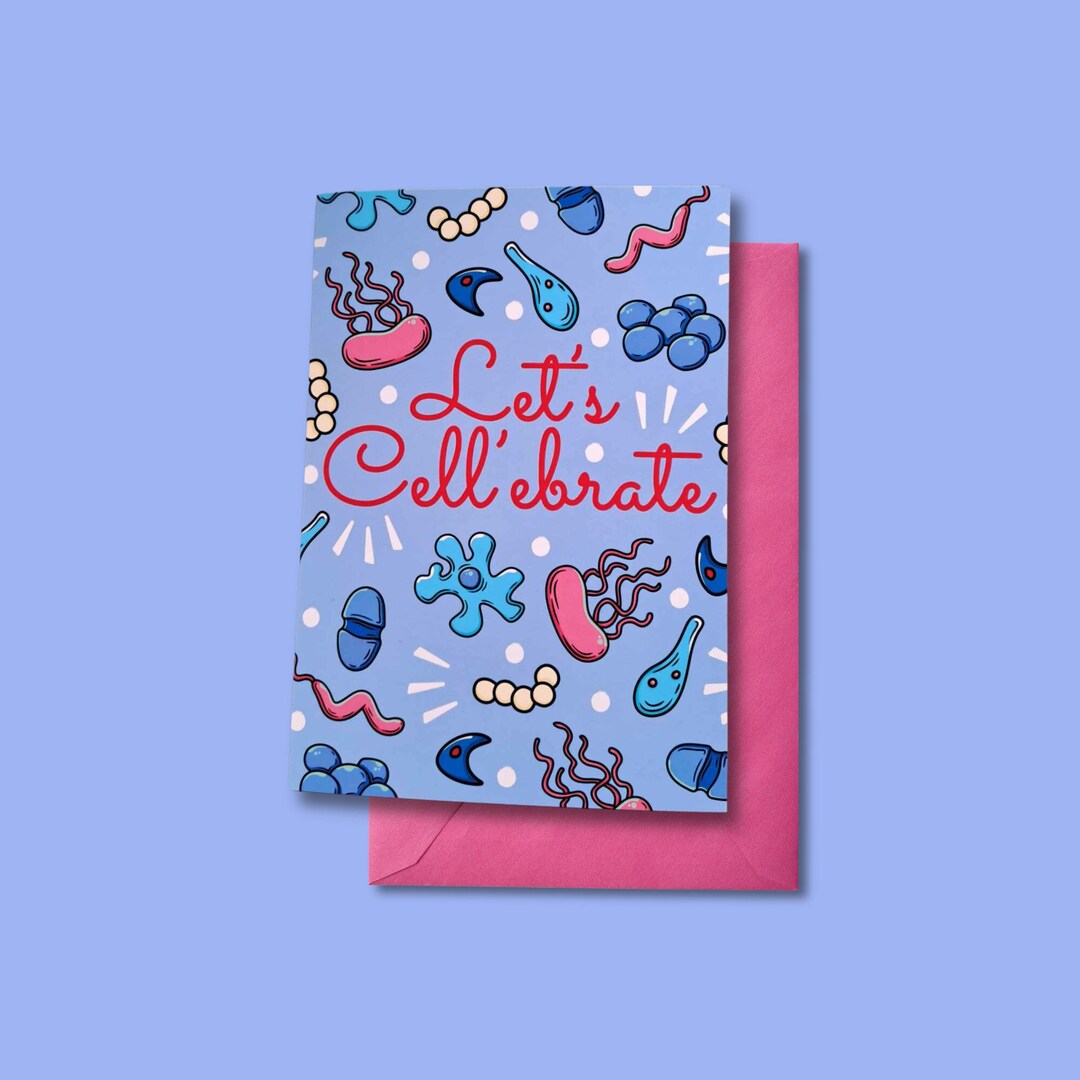 Microbiology Birthday or Graduation Card. 'let's Cell-ebrate' Biology ...