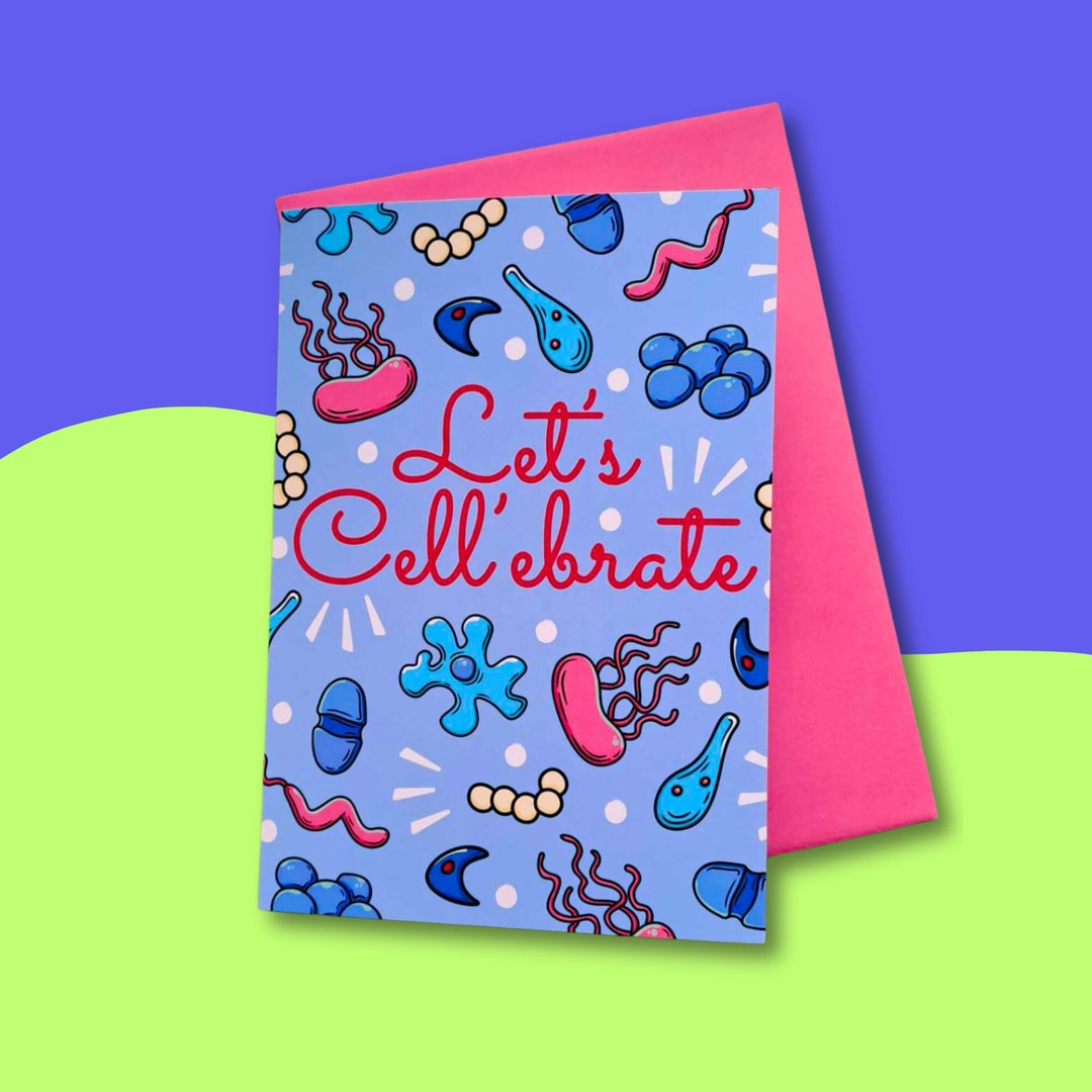 Microbiology Birthday or Graduation Card. 'let's Cell-ebrate' Biology ...