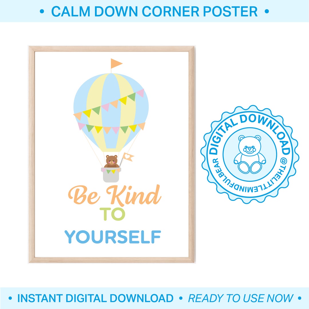Calm Down Corner Poster Be Kind to Yourself Digital Poster - Etsy