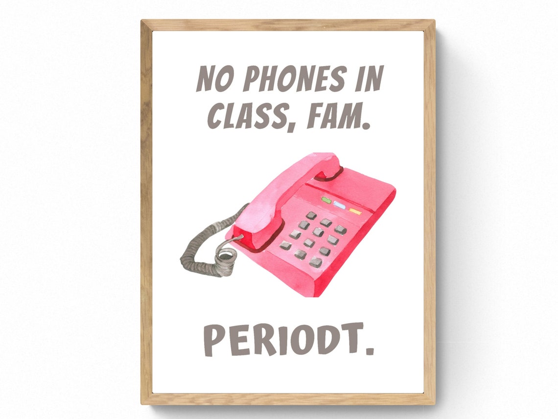 5 Sizes-funny Retro No Phones Sign-classroom Rules Poster-teen Teenager ...