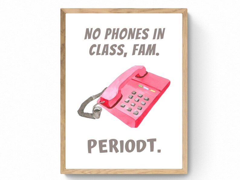 5 Sizes-funny Retro No Phones Sign-classroom Rules Poster-teen Teenager ...
