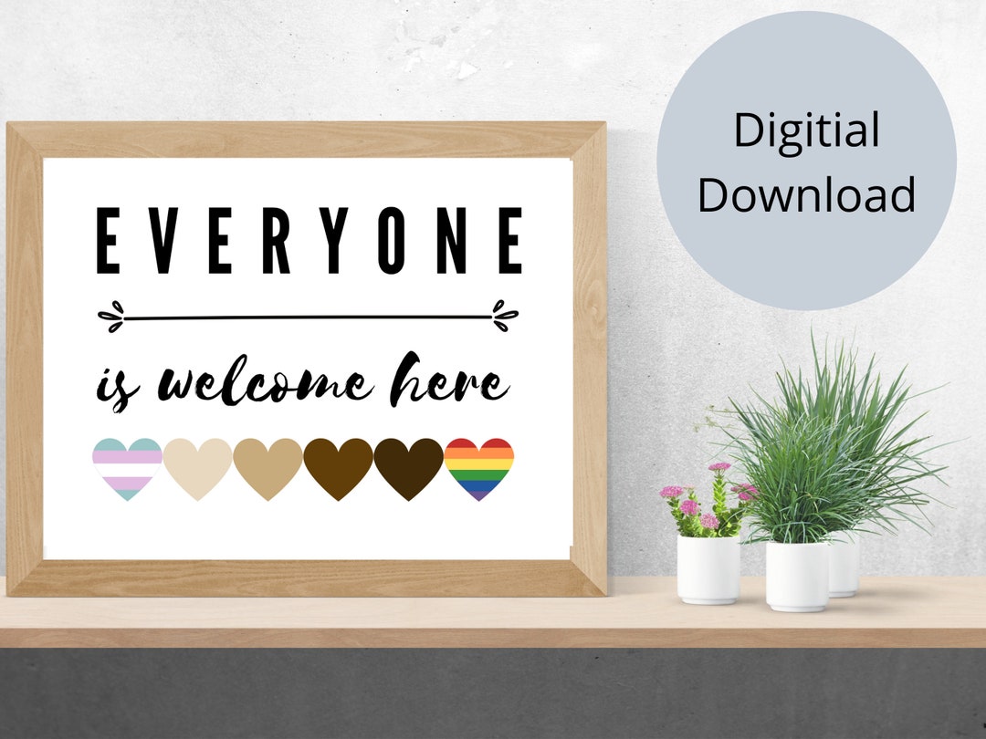 Everyone is Welcome Here Digital Print. Digital Prints, PDF, JPG ...