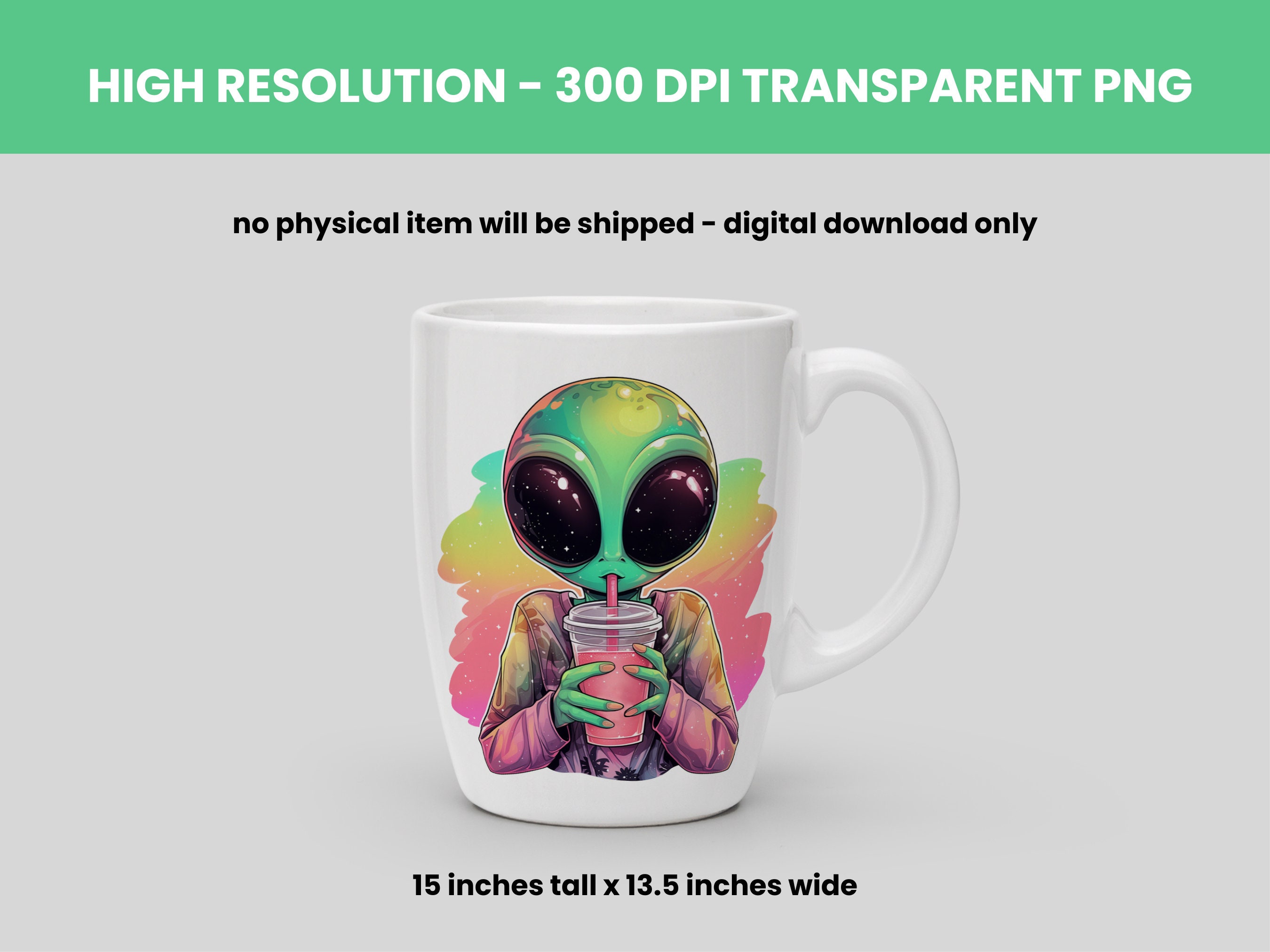 Cute Alien Drinking Coffee Clipart - Cartoon Galaxy Alien PNG - Digital ...