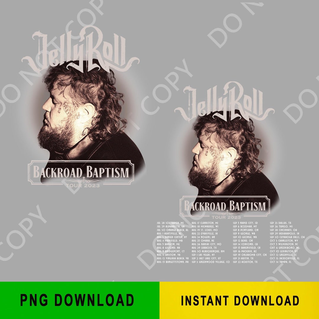 J.e.l.l.y Roll Backroad Baptism 2023 Tour File, Jelly Concert 2023 ...