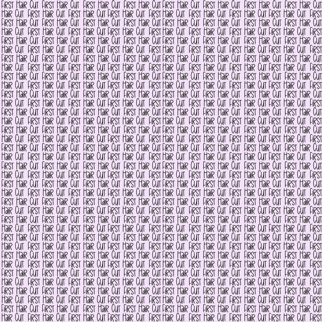 Girls Pink Wording Hair Cut First Seamless Pattern Design Sublimation ...