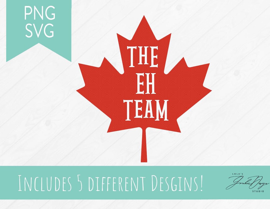 The EH Team SVG Files | the EH Team Png Files | Canada Day Sublimation ...