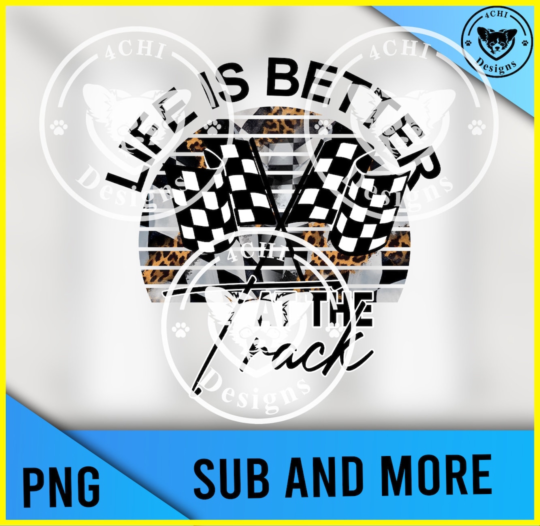 Life is Better in the Race Track-leopard-race Flag-png File for ...