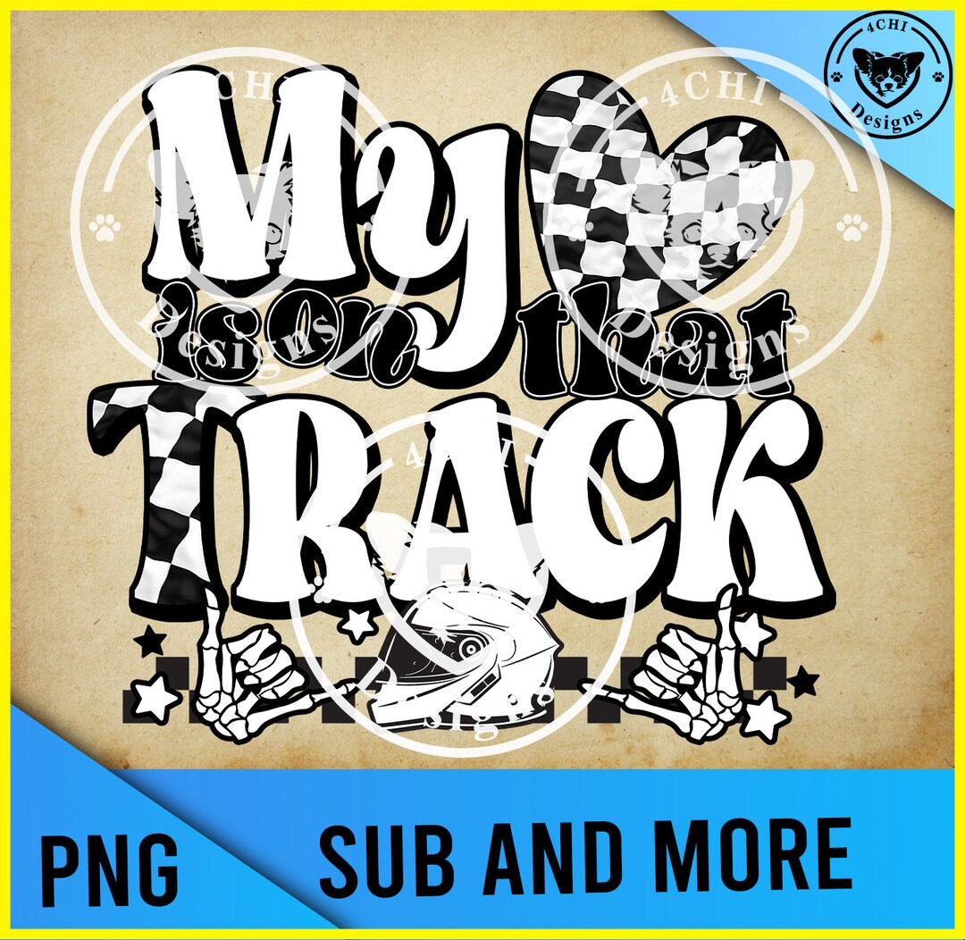My Heart is on That Track -racing -png File for Sublimation - Etsy
