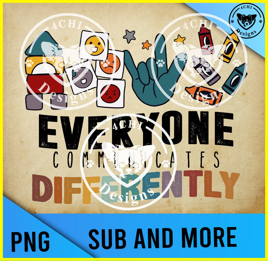 Everyone Communicates Differently-school Kids-autism- Png Digital File ...