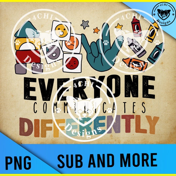 Everyone Communicates Differently Png - Etsy