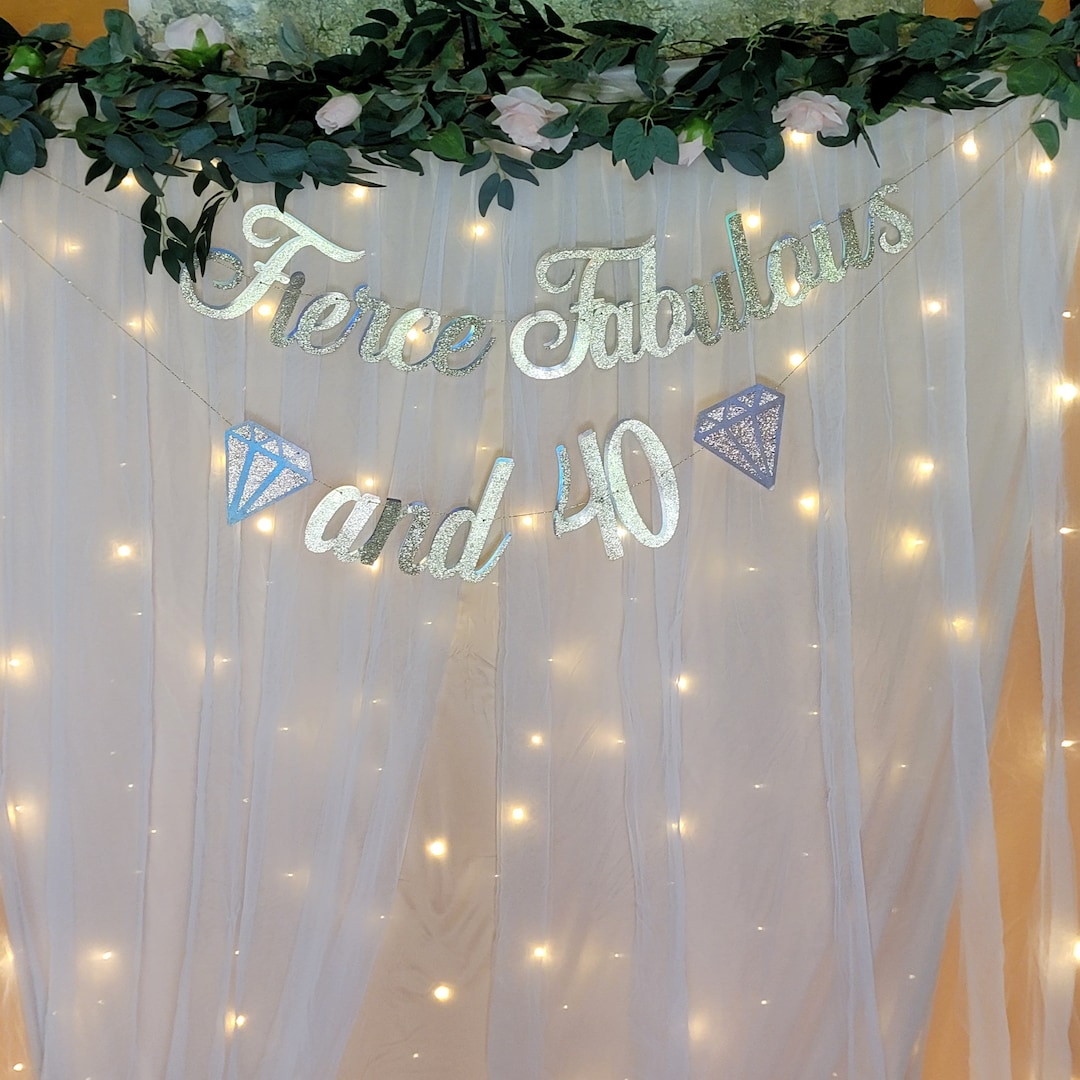 40th Birthday Banner, Fierce Fabulous and 40, Birthday Banner, Custom ...