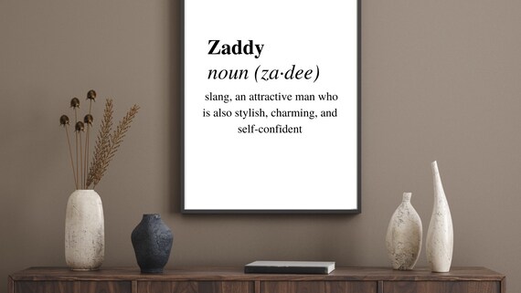 Zaddy Definition Poster Digital Download Print Digital Art | Etsy