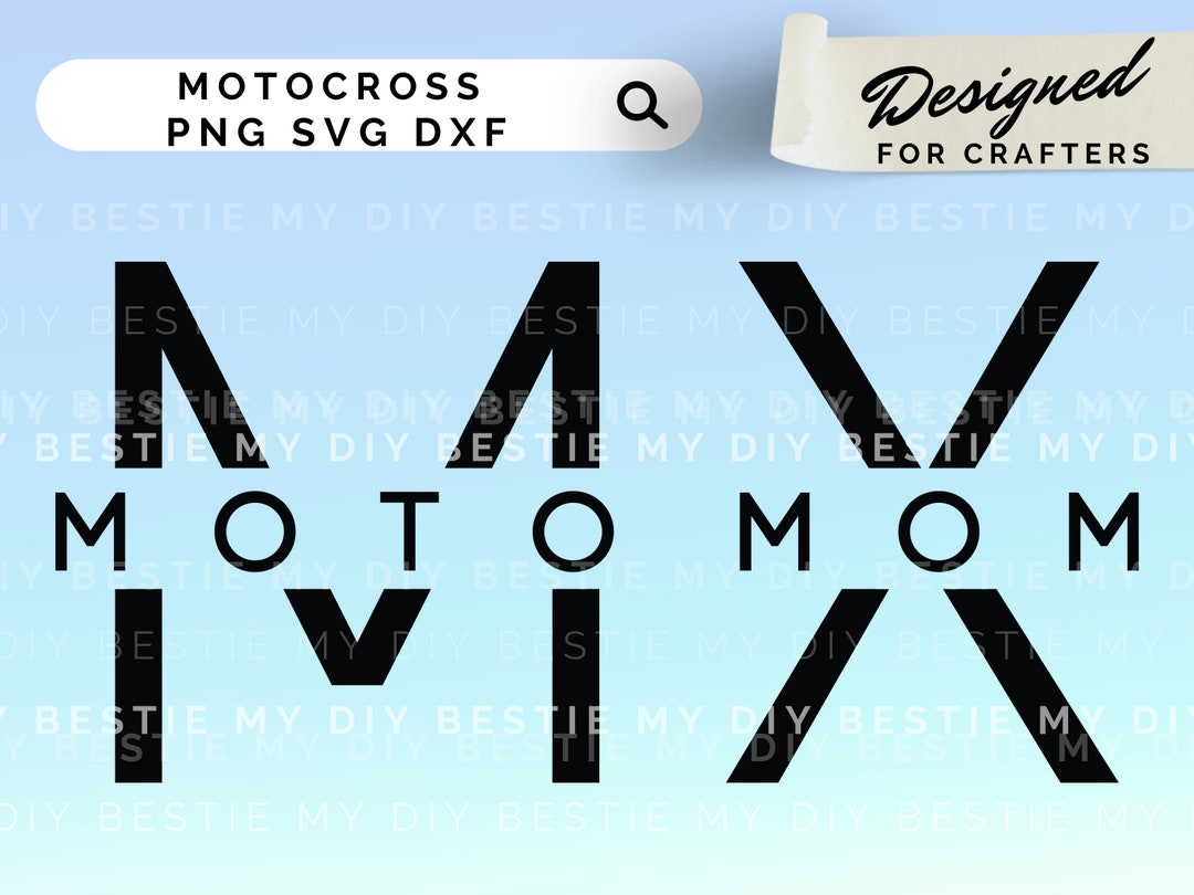 Moto Mom Mama Svg Mama Dirt Bike Racing Png Dxf Svg Cricut Silhouette ...