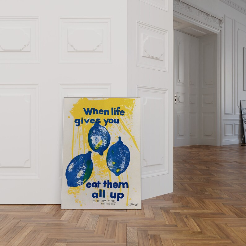 When Life Gives You Lemons Print, Quote Print, Risograph Wall Art ...