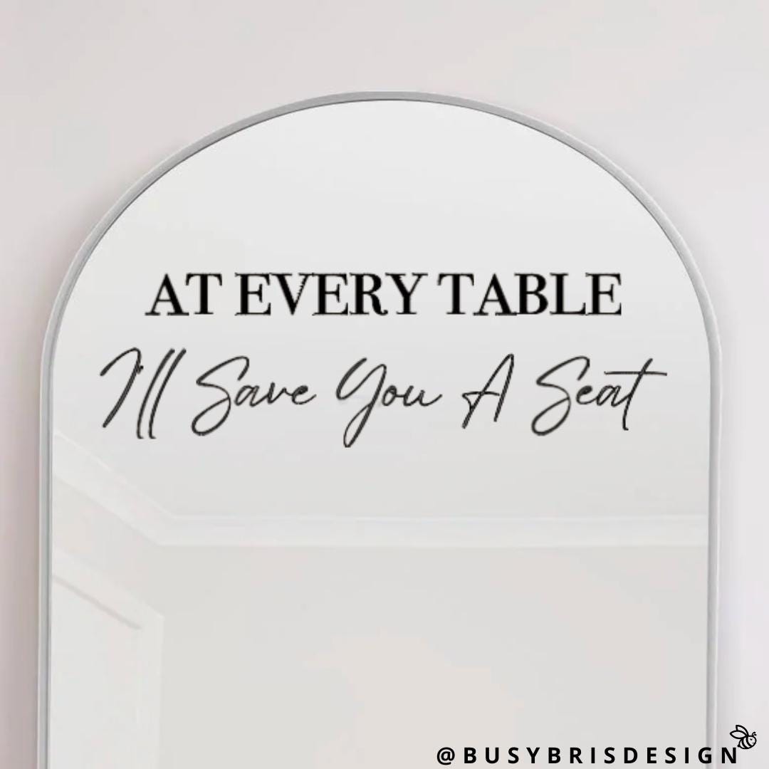 At Every Table I'll Save You A Seat - Custom Wedding Seating Chart ...