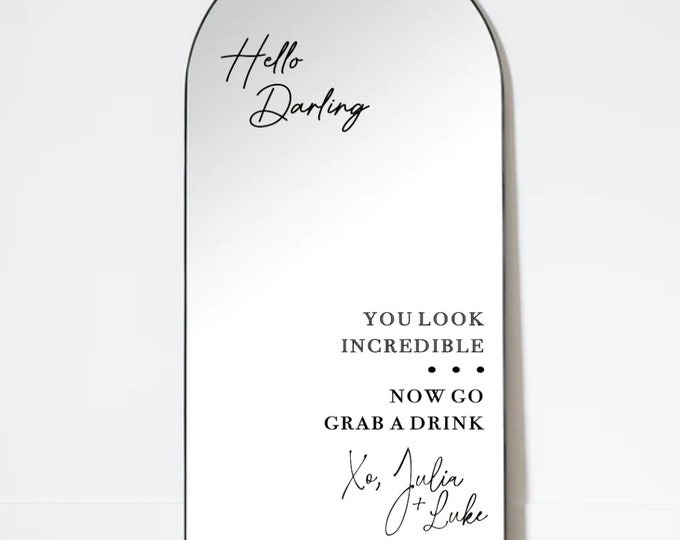 You Look Amazing | Now Go Grab A Drink | Custom Wedding Selfie Mirror ...