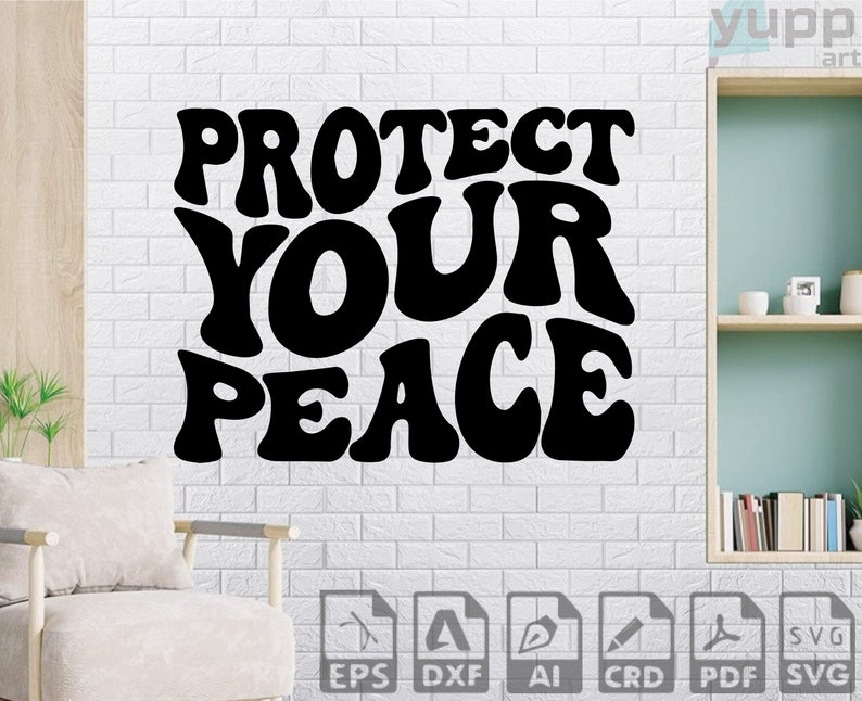 Protect Your Peace SVG Peace Svg Protection Wavy Letters - Etsy