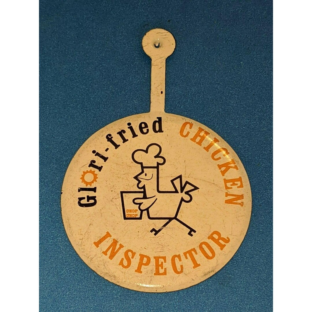 Vintage "glorified Chicken Inspector" LITHO TIN TAB Button Pin Rare! - Etsy