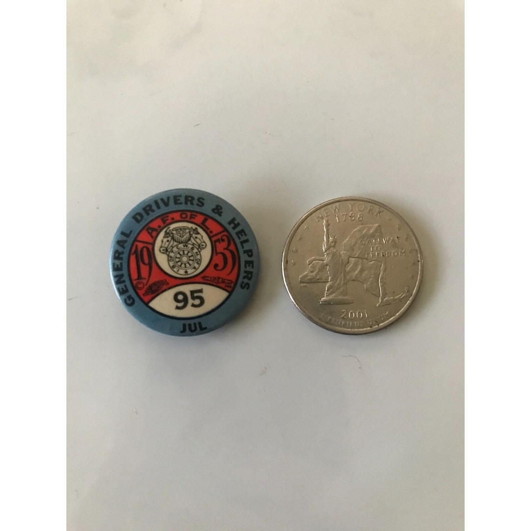 1957 General Drivers & Helpers Local 95 Union PA Pittsburg Pinback ...
