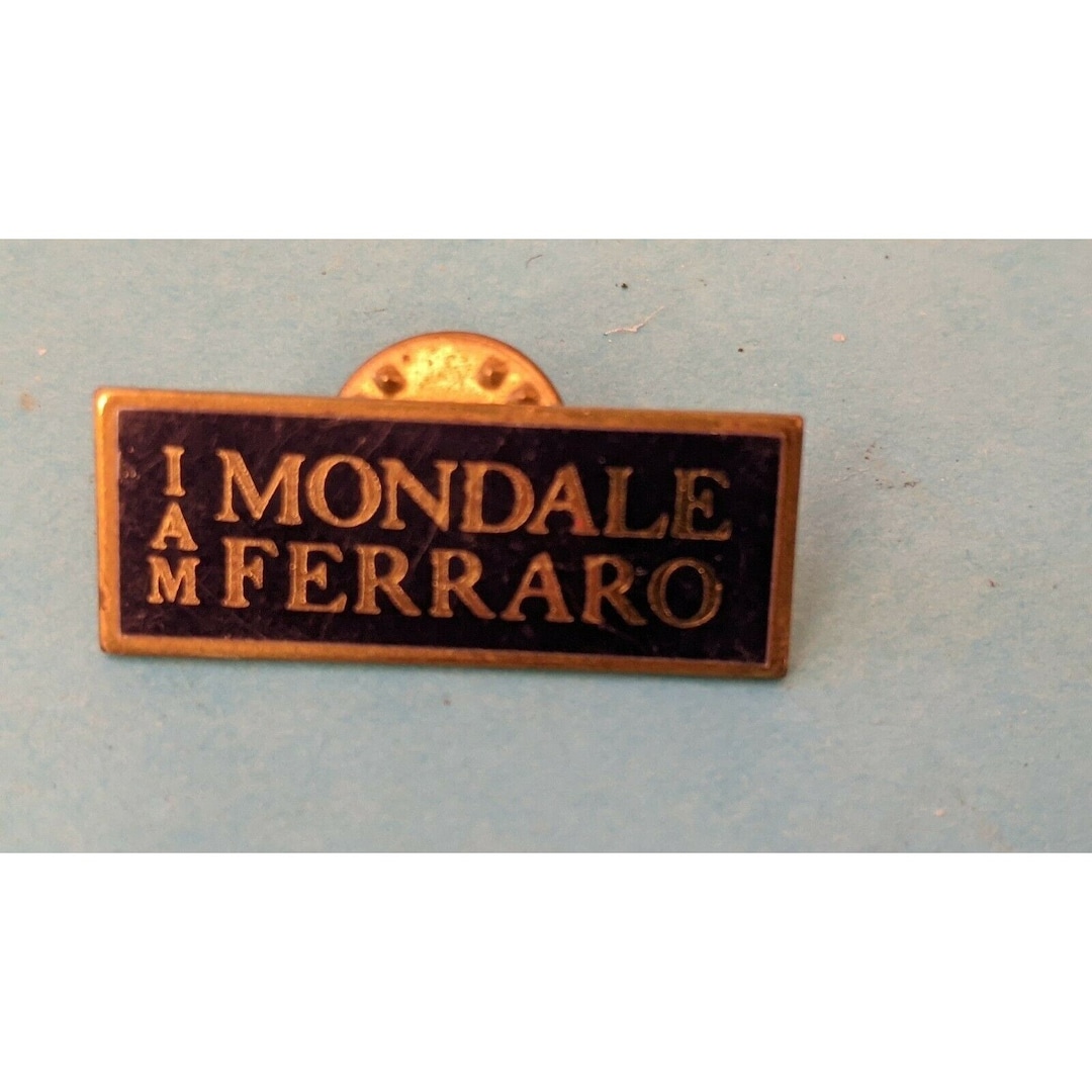 Vintage Rare Mondale Ferraro Campaign Lapel Pin IAM Mondale Ferraro ...