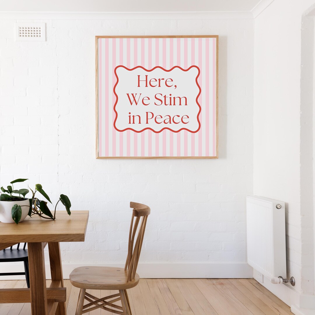 Here, We Stim in Peace Poster | Neurodiversity | Home Decor | Fine Art ...