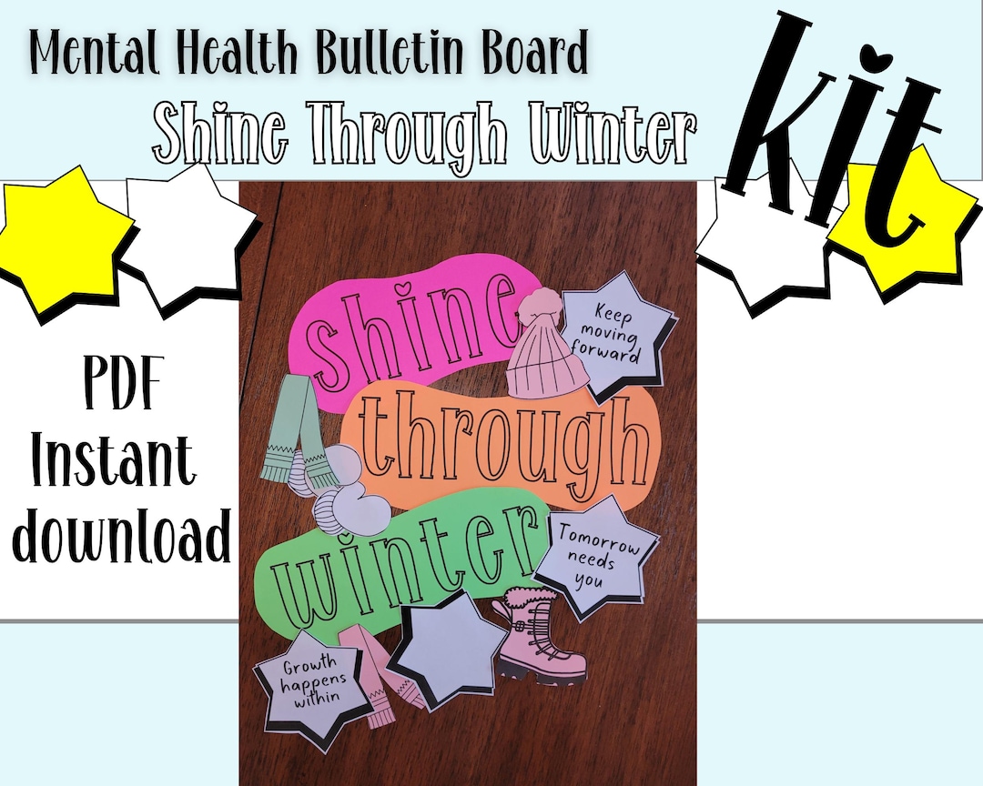 Mental Health Bulletin Board Kits| Shine Through Winter | Positive ...