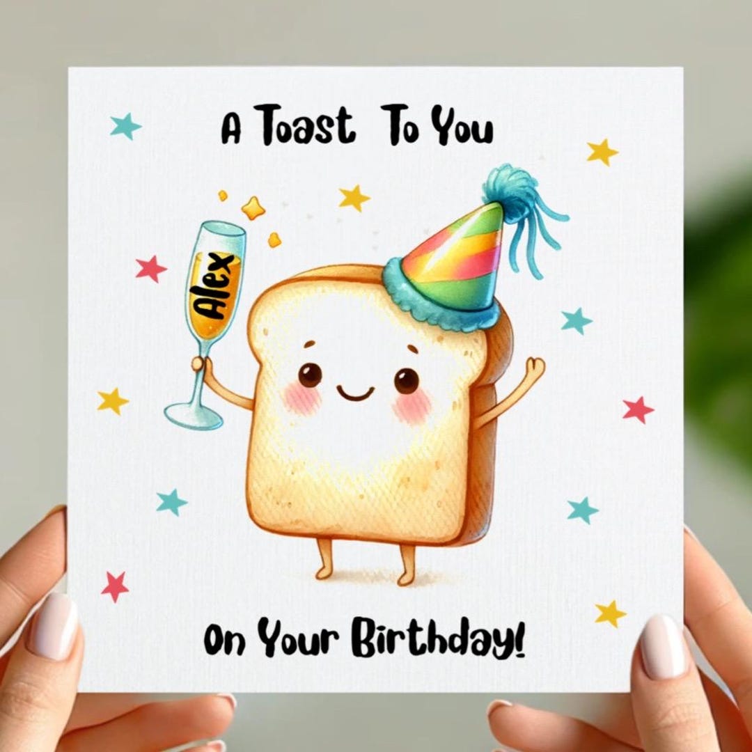 Funny Toast Birthday Card | Personalised Cute Pun Card | Custom Name ...