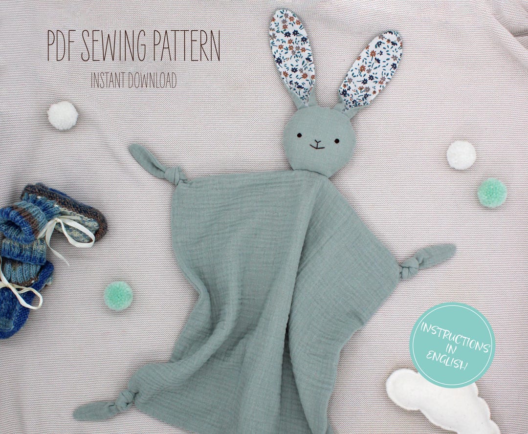 PDF Sewing Pattern - Bunny Lovey, Baby Comfort Blanket, Instant ...