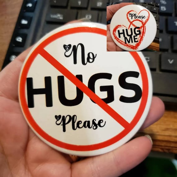 3 No Hugs or Hugs Button/pin | Etsy