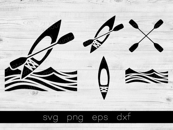 Kayak Svg Kayaking Kayak Paddle Water Summer Svg Cut File | Etsy