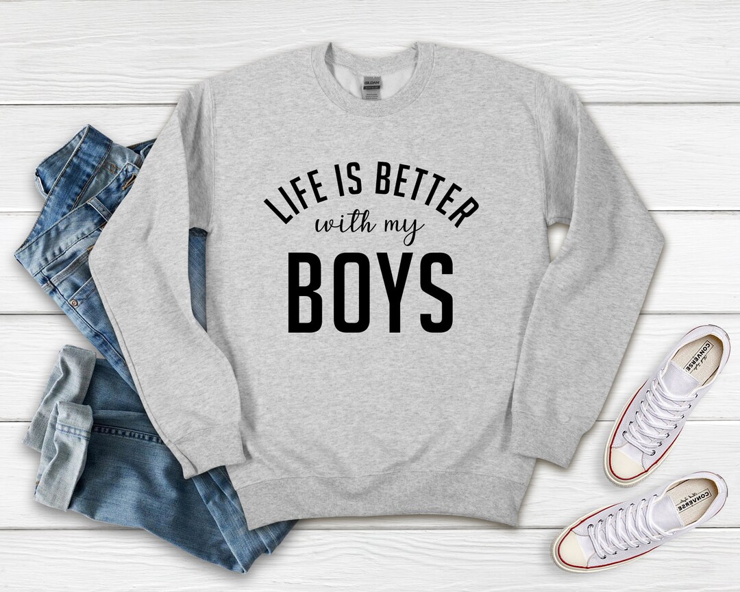 Life is Better With My Boys Shirt, Htv, Transfers, Ready to Press ...