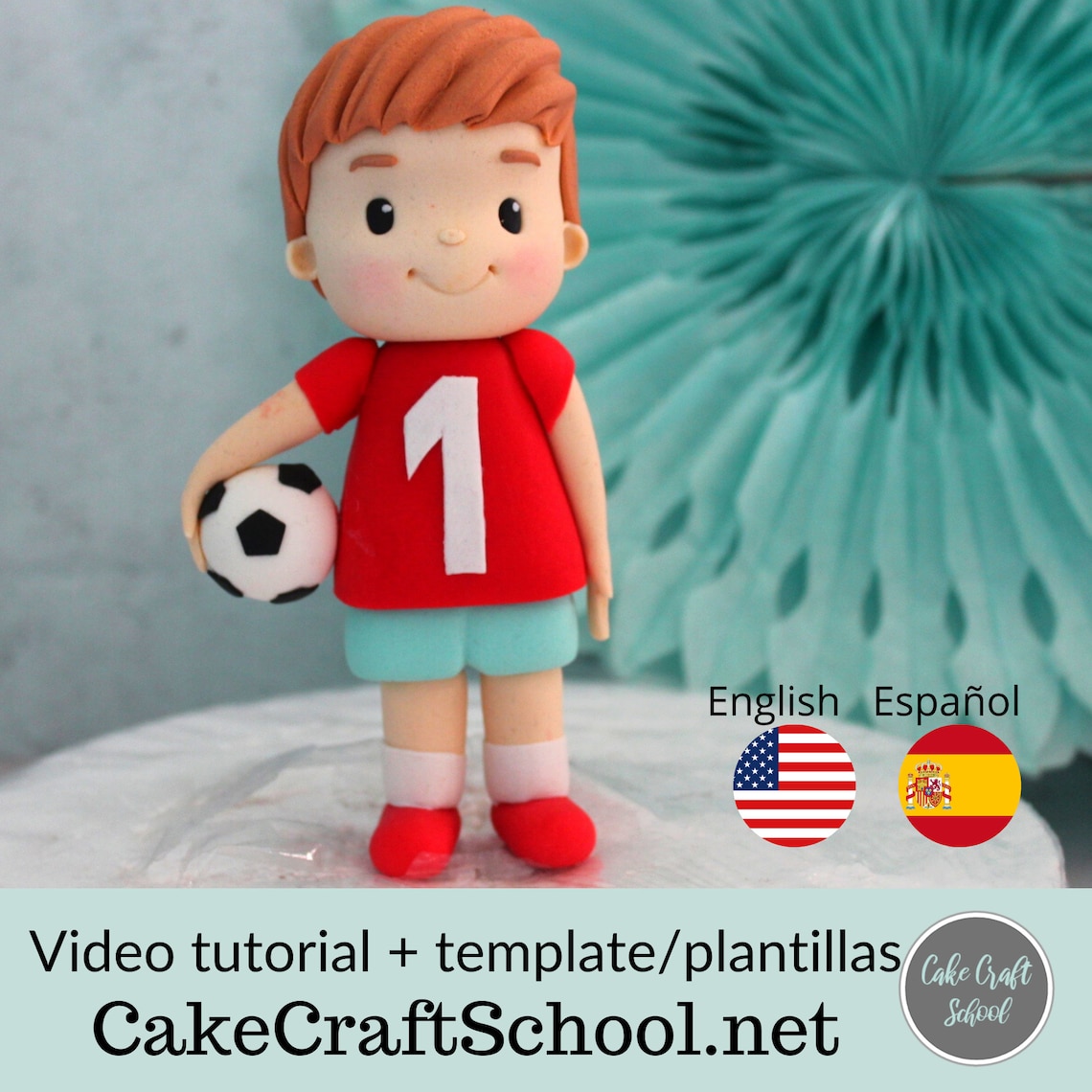 Fondant Soccer Boy Cake Topper Video Tutorial With Templates (PDF) - Etsy