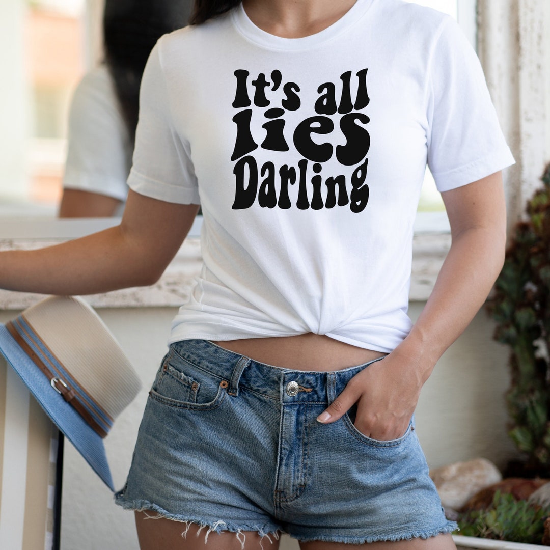 It's All Lies Darling Sublimation Design Download PNG SVG Cut File - Etsy