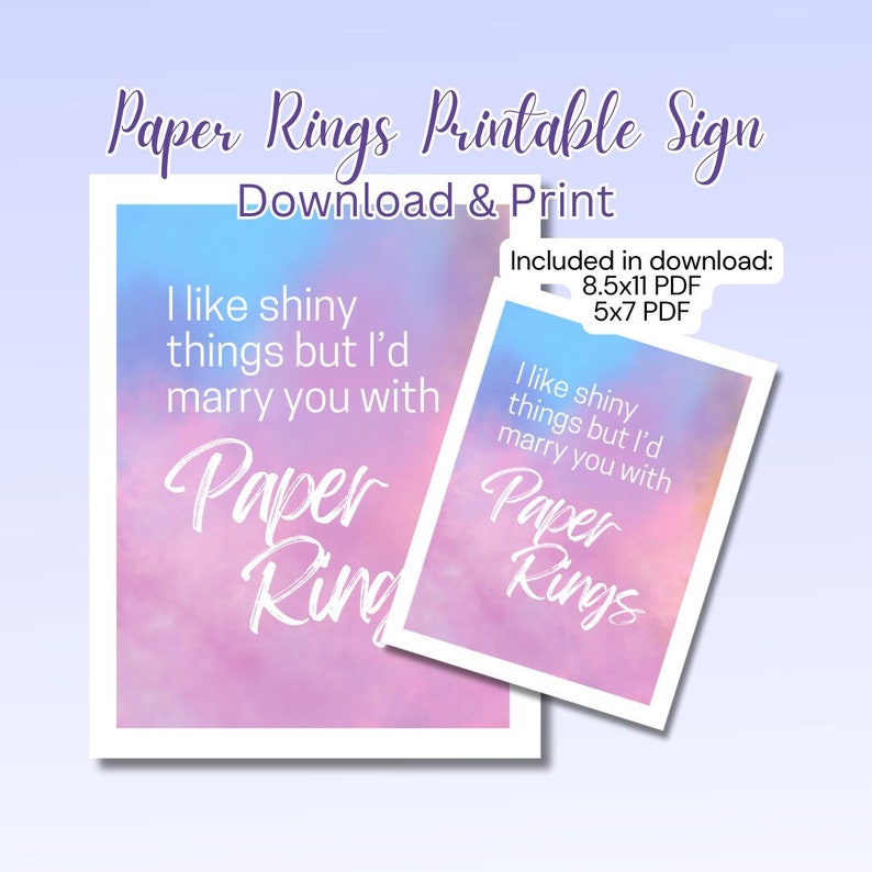 Paper Rings Printable Signs, Taylor Swift Inspired Engagement, Bridal ...