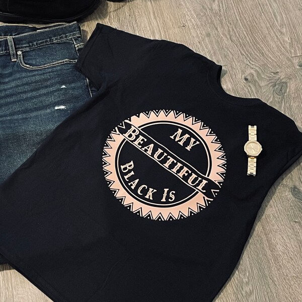 My Black is Beautiful T Shirts - Etsy