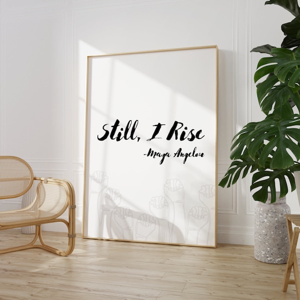Still I Rise Print - Etsy