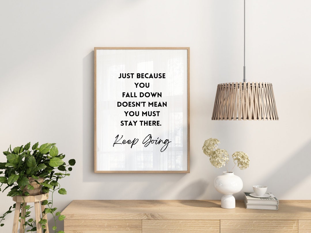 Keep Going Printable Wall Art, Digital Download, Motivational Art Print ...