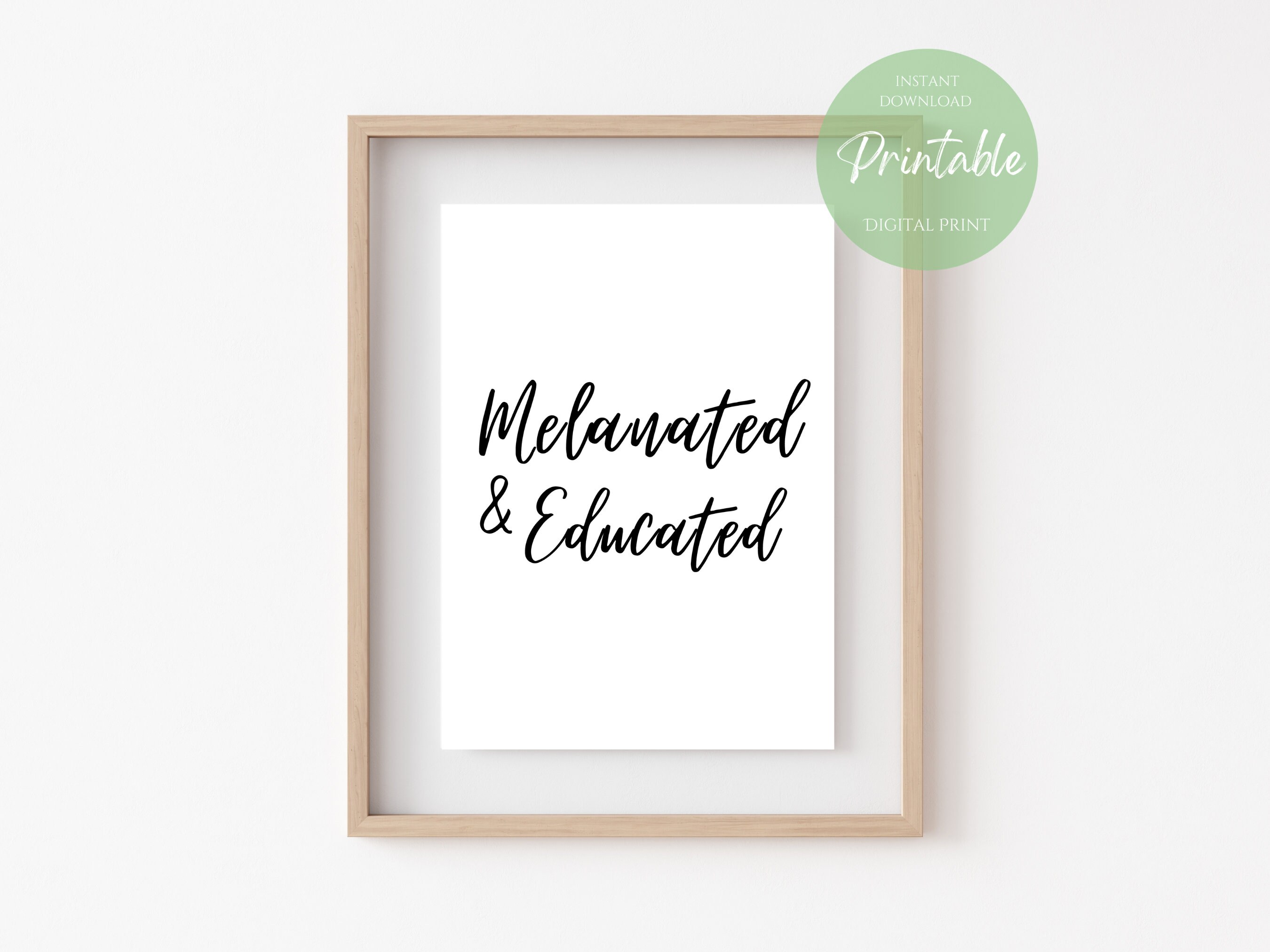 Melanated and Educated Printable Art, Digital Office Print, Black Woman ...