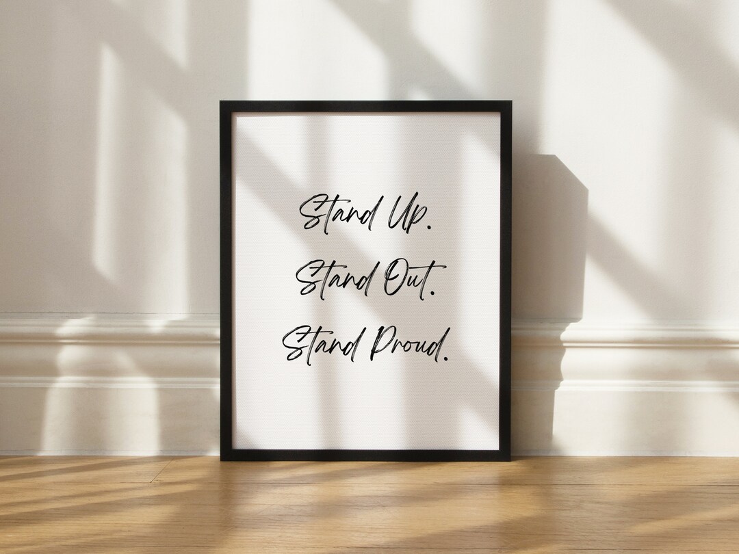Stand up Printable Wall Art, Digital Download, Motivational Art Print ...