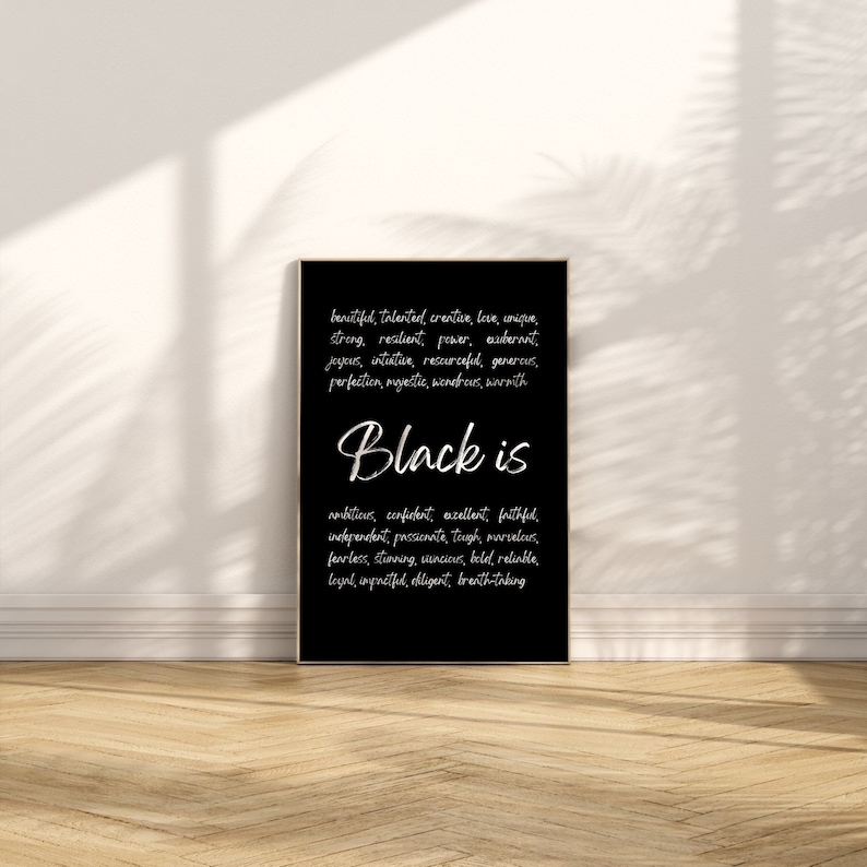 Black is Poster, Printable Black Art, Empowerment Art, Self Love Decor ...