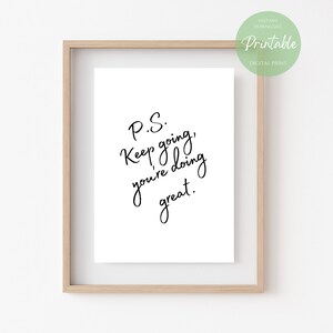 P.S. Keep Going You're Doing Great, Inspirational Wall Art, Positive ...