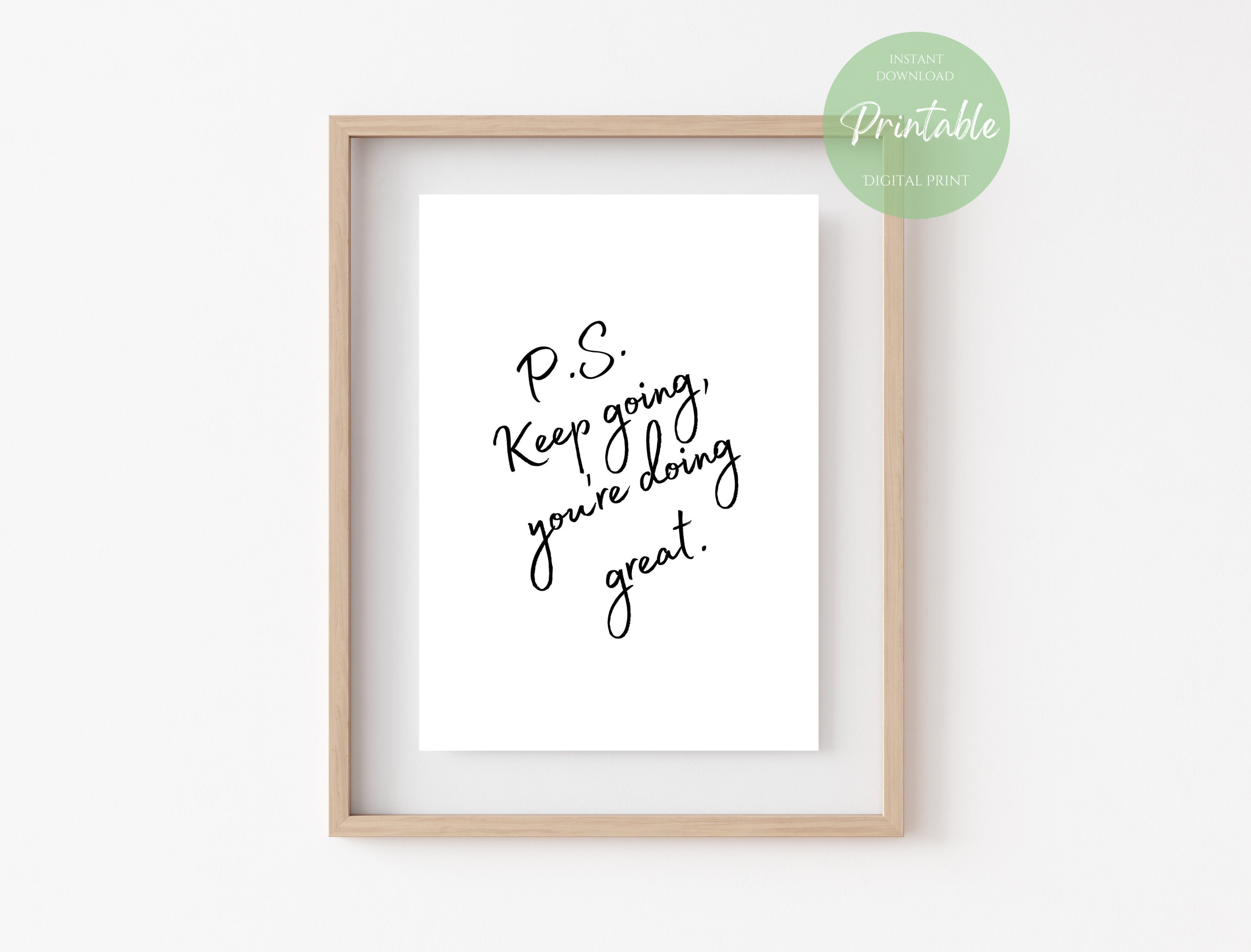 P.S. Keep Going You're Doing Great, Inspirational Wall Art, Positive ...