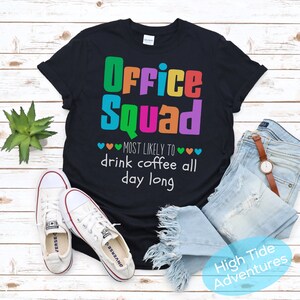 Office Squad Shirt, Secretary Shirts, Staff Shirt, Squad Goals, Office ...