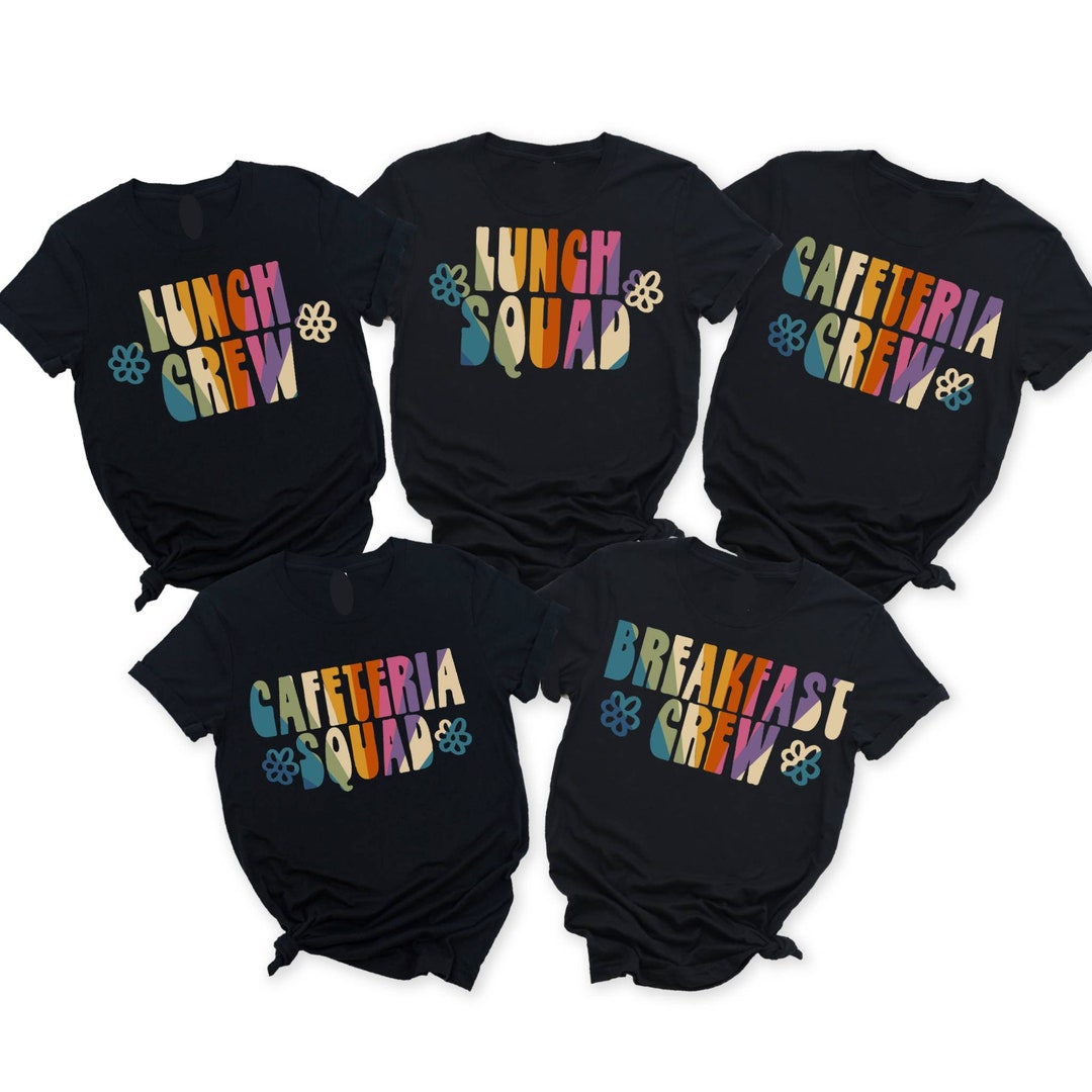 Lunch Crew Shirt, Student Nutrition Team, Ladies Lunch Crew Shirt ...