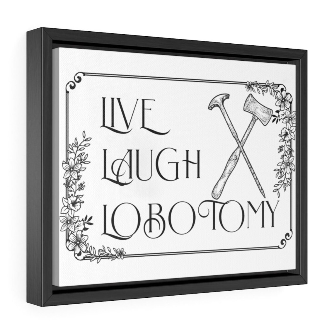 Live Laugh Lobotomy Art Print Wall Art Goth Home Decor - Etsy