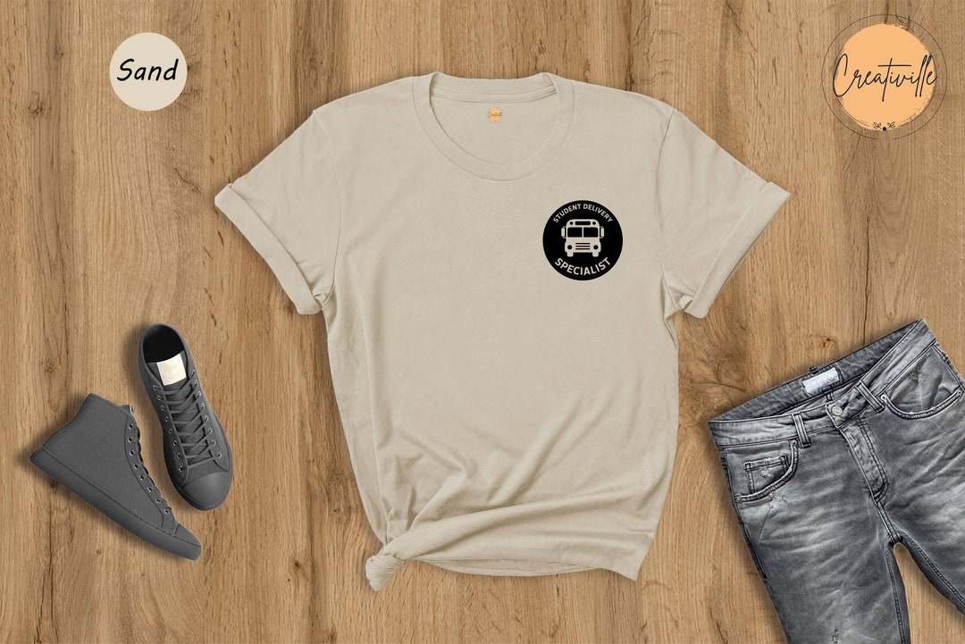 Student Delivery Specialist Shirt, Bus Driver T-shirt, Funny School Bus ...