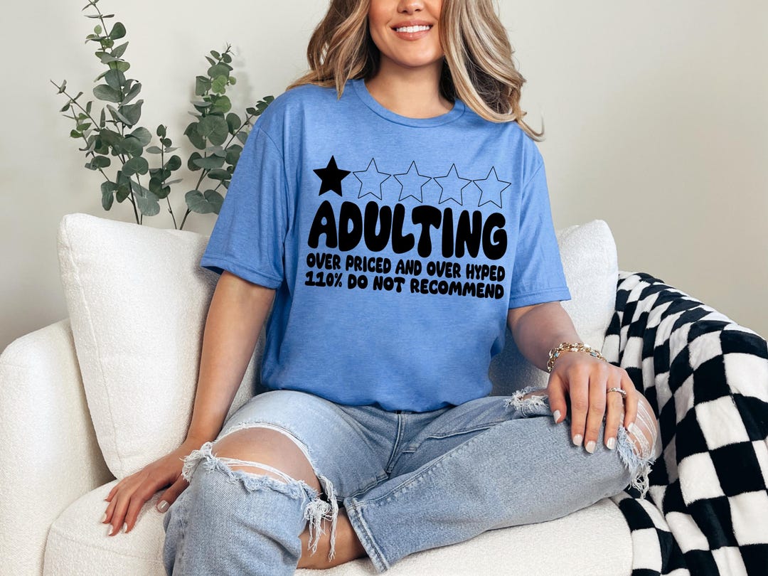 Adulting PNG | PNG | Adulting Png, Do Not Recommend Png, Overpriced Png ...